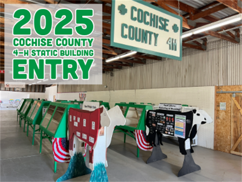2025 Cochise County 4-H Static Building - FairEntry.com